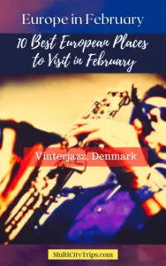 Europe in February | 10 Best European Places to Visit in February